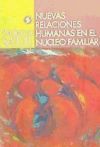 NUEVAS RELACIONES HUMANAS EN EL NUCLEO FAMILIAR - VIRGINIA SATIR - 9789688606537