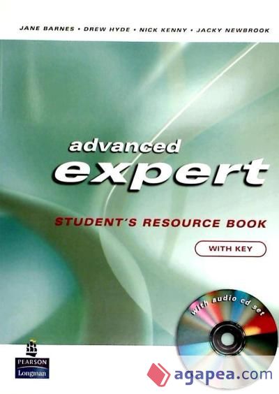 ADVANCED EXPERT CAE STUDENTS RESOURCE BOOK WITH KEY AND CD PACK ...