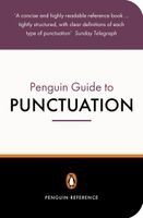 THE PENGUIN GUIDE TO PUNCTUATION - PENGUIN; ROBERT LAWRENCE TRASK ...