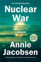 NUCLEAR WAR: A SCENARIO - ANNIE JACOBSEN - 9780593476116