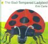 BAD-TEMPERED LADYBIRD, THE - ERIC CARLE - 9780141332031