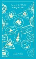 AROUND THE WORLD IN EIGHTY DAYS - JULIO VERNE - 9780241468654