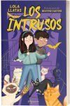 LOS INTRUSOS - LOLA LLATAS - 9788419135315