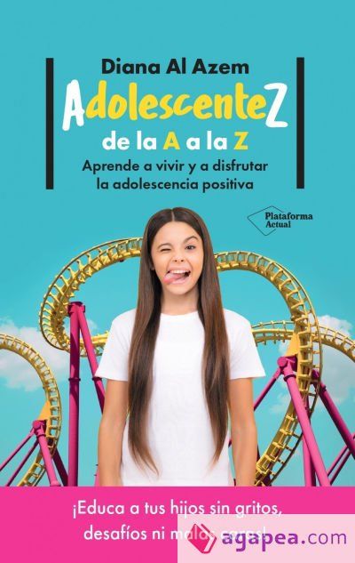 ADOLESCENTEZ, DE LA A A LA Z - DIANA AL AZEM - 9788419655349