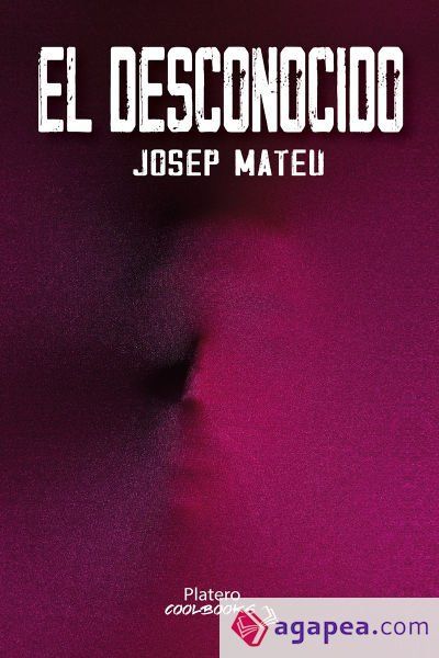 EL DESCONOCIDO - JOSEP MATEU MARTINEZ - 9788410062221