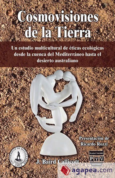 COSMOVISIONES DE LA TIERRA - J. BAIRD CALLICOTT - 9786074029314