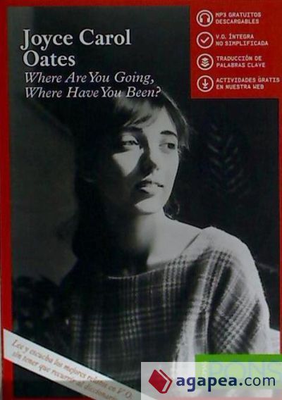 WHERE ARE YOU GOING, WHERE HAVE YOU BEEN? - JOYCE CAROL OATES ...