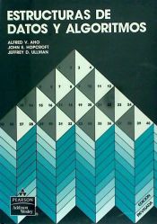 ESTRUCTURAS DE DATOS Y ALGORITMOS - ALFRED V. AHO - 9789684443457