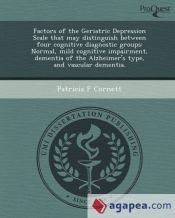 FACTORS OF THE GERIATRIC DEPRESSION SCALE THAT MAY DISTINGUISH BETWEEN ...