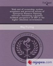 TOTAL COST OF OWNERSHIP, SYSTEM ACCEPTANCE AND PERCEIVED SUCCESS OF ENTERPRISE RESOURCE PLANNING ...