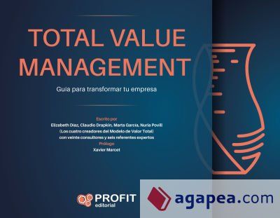 TOTAL VALUE MANAGEMENT - CLAUDIO ... [ET AL.] DRAPKIN - 9788417942816