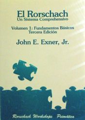EL RORSCHACH : UN SISTEMA COMPREHENSIVO - JOHN E. EXNER - 9788488909008