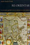 RE-ORIENTAR - ANDRE GUNDER FRANK - 9788437071510