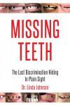 MISSING TEETH - MARIA JOHNSON - 9781098076993