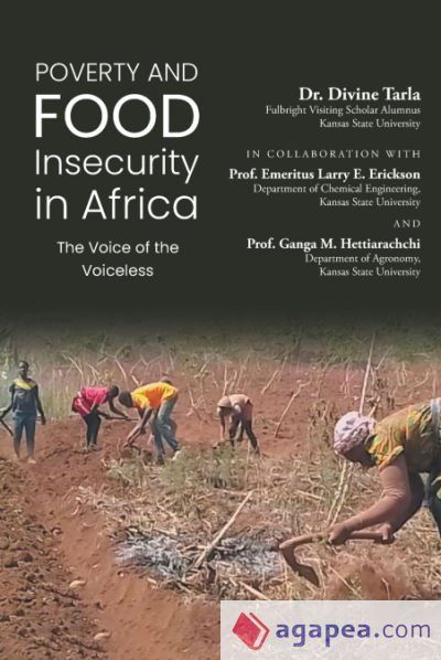 POVERTY AND FOOD INSECURITY IN AFRICA - DR. DIVINE TARLA - 9798890615909