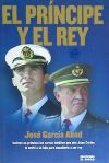 PRINCIPE Y EL REY, EL - JOSE GARCIA ABAD - 9788488672094