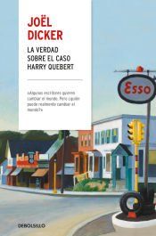 LA VERDAD SOBRE EL CASO HARRY QUEBERT - JOEL DICKER - 9788466346672