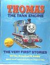 THOMAS THE TANK ENGINE: THE VERY FIRST STORIES (THOMAS & FRIENDS) - W ...