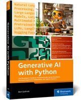GENERATIVE AI WITH PYTHON: THE DEVELOPER'S GUIDE TO PRETRAINED LLMS ...