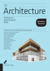 THE ARCHITECTURE REFERENCE & SPECIFICATION BOOK UPDATED & REVISED ...
