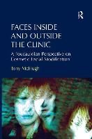 FACES INSIDE AND OUTSIDE THE CLINIC: A FOUCAULDIAN PERSPECTIVE ON ...
