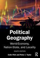 POLITICAL GEOGRAPHY: WORLD-ECONOMY, NATION-STATE, AND LOCALITY - COLIN ...