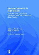 SOCRATIC SEMINARS IN HIGH SCHOOL: TEXTS AND FILMS THAT ENGAGE STUDENTS ...