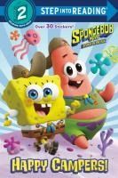 THE SPONGEBOB MOVIE: SPONGE ON THE RUN: HAPPY CAMPERS! (SPONGEBOB ...