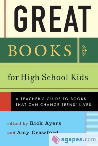 GREAT BOOKS FOR HIGH SCHOOL KIDS - RICK AYERS AMY CRAWFORD - 9780807032558