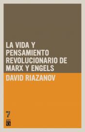 LA VIDA Y EL PENSAMIENTO REVOLUCIONARIO DE MARX Y ENGELS - DAVID ...