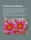 BRIDGE ENGINEERING; ROOF TRUSSES A MANUAL OF PRACTICAL INSTRUCTION IN ...