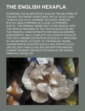 THE ENGLISH HEXAPLA; EXHIBITING THE SIX IMPORTANT ENGLISH TRANSLATIONS ...