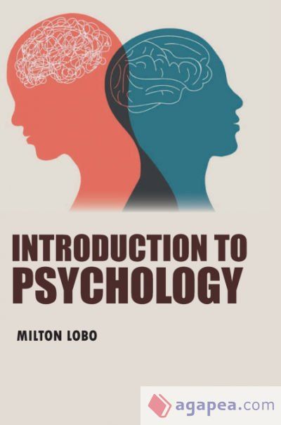 INTRODUCTION TO PSYCHOLOGY - MILTON LOBO - 9788119365746