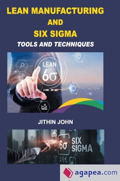 LEAN MANUFACTURING AND SIX SIGMA - JITHIN JOHN - 9788119365395