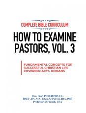 COMPLETE BIBLE CURRICULUM - REV. PROF. PETER PRYCE - 9781776376582