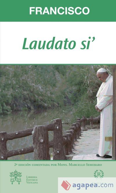 LAUDATO SI - PAPA FRANCISCO - 9788415980377