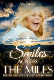 SMILES ACROSS THE MILES - 9798230613145