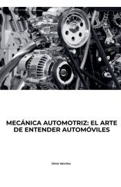 MECANICA AUTOMOTRIZ - OLIVER SANCHEZ - 9798231977581