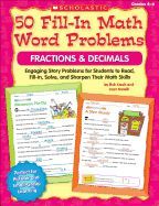 50 FILL-IN MATH WORD PROBLEMS: FRACTIONS & DECIMALS: ENGAGING STORY ...