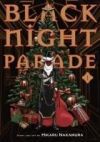 BLACK NIGHT PARADE VOL. 1 - HIKARU NAKAMURA - 9798888431894