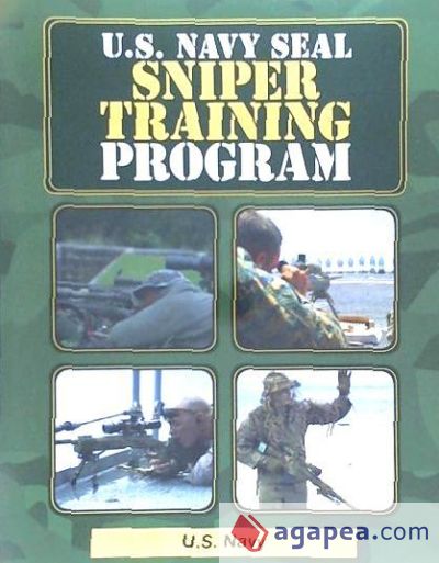 U.S. NAVY SEAL SNIPER TRAINING PROGRAM - U.S. NAVY - 9781616082239