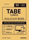 TABE 11 & 12 FULL STUDY GUIDE 2ND EDITION: COMPLETE SUBJECT REVIEW FOR ...