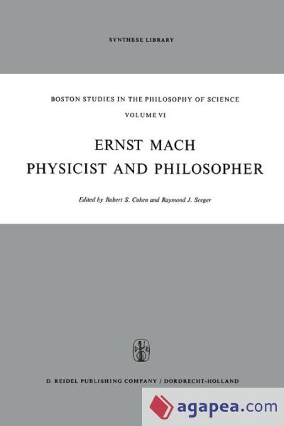 ERNST MACH: PHYSICIST AND PHILOSOPHER - 9789048183180