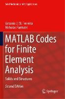 MATLAB CODES FOR FINITE ELEMENT ANALYSIS - FERREIRA; FANTUZZI - 9783030479541