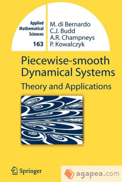 PIECEWISE-SMOOTH DYNAMICAL SYSTEMS - KOWALCZYK; CHAMPNEYS; BUDD; BERNARDO - 9781849965484
