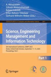 SCIENCE, ENGINEERING MANAGEMENT AND INFORMATION TECHNOLOGY: 5TH INTERNATIONAL CONFERENCE, SEMIT ...
