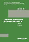 UNILATERAL PROBLEMS IN STRUCTURAL ANALYSIS IV - MACERI; DELPIERO; PIERO - 9783034873055