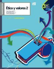 ETICA Y VALORES 2. TERCERA EDICION - EDGAR TAFOYA LEDESMA - 9786075080291