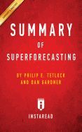 SUPERFORECASTING: THE ART AND SCIENCE OF PREDICTION BY PHILIP E ...