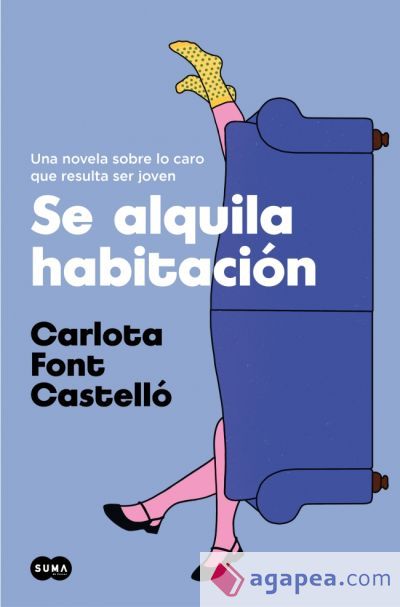 SE ALQUILA HABITACION - CARLOTA FONT CASTELLO - 9788491294504